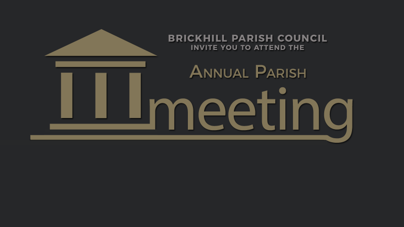 Annual Parish Meeting – Brickhill Parish Council